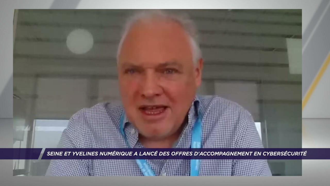 Yvelines | Seine et Yvelines numérique a lancé des offres d'accompagnement en cybersécurité | tv78